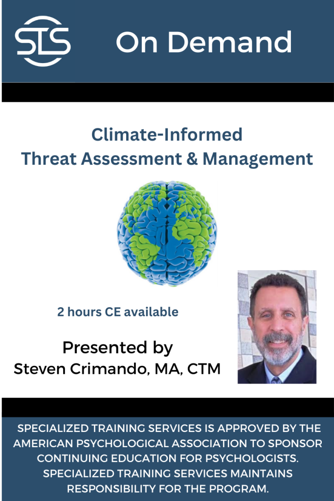 Climate Informed Threat Assessment & Management - Specialized Training